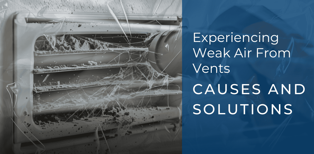 Weak Airflow From Vents? Here's What Causes It